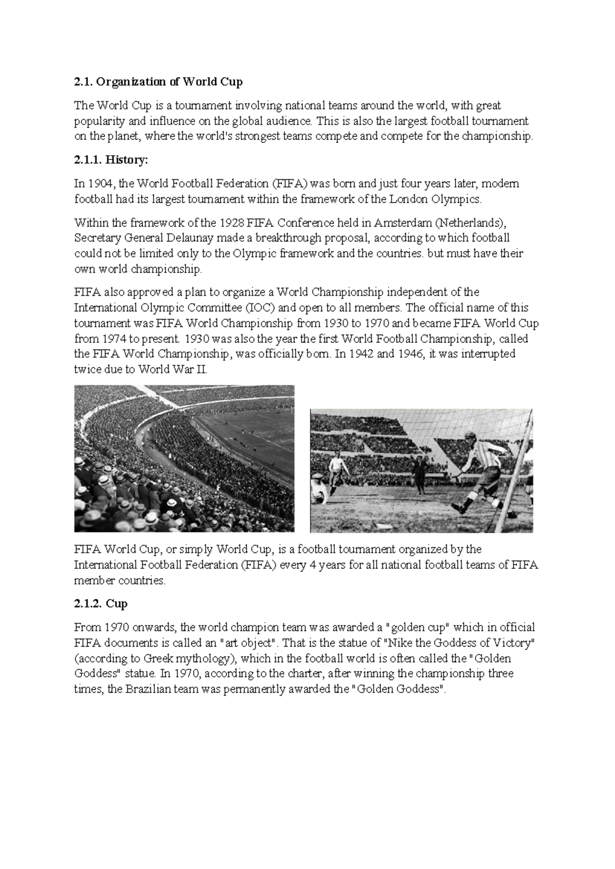 2.1. Organization of the FIFA World Cup: History, Rules, and Records ...
