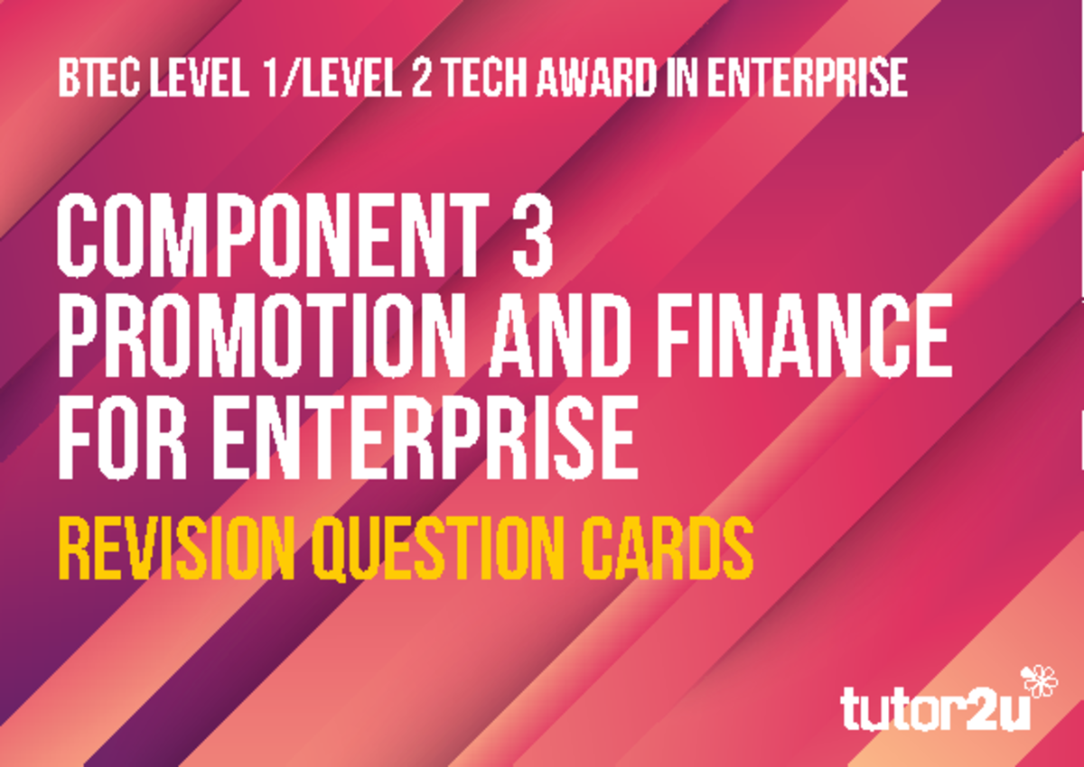 BTEC Level 2 Tech Award in Enterprise Component 3 Revision Cards - Studocu