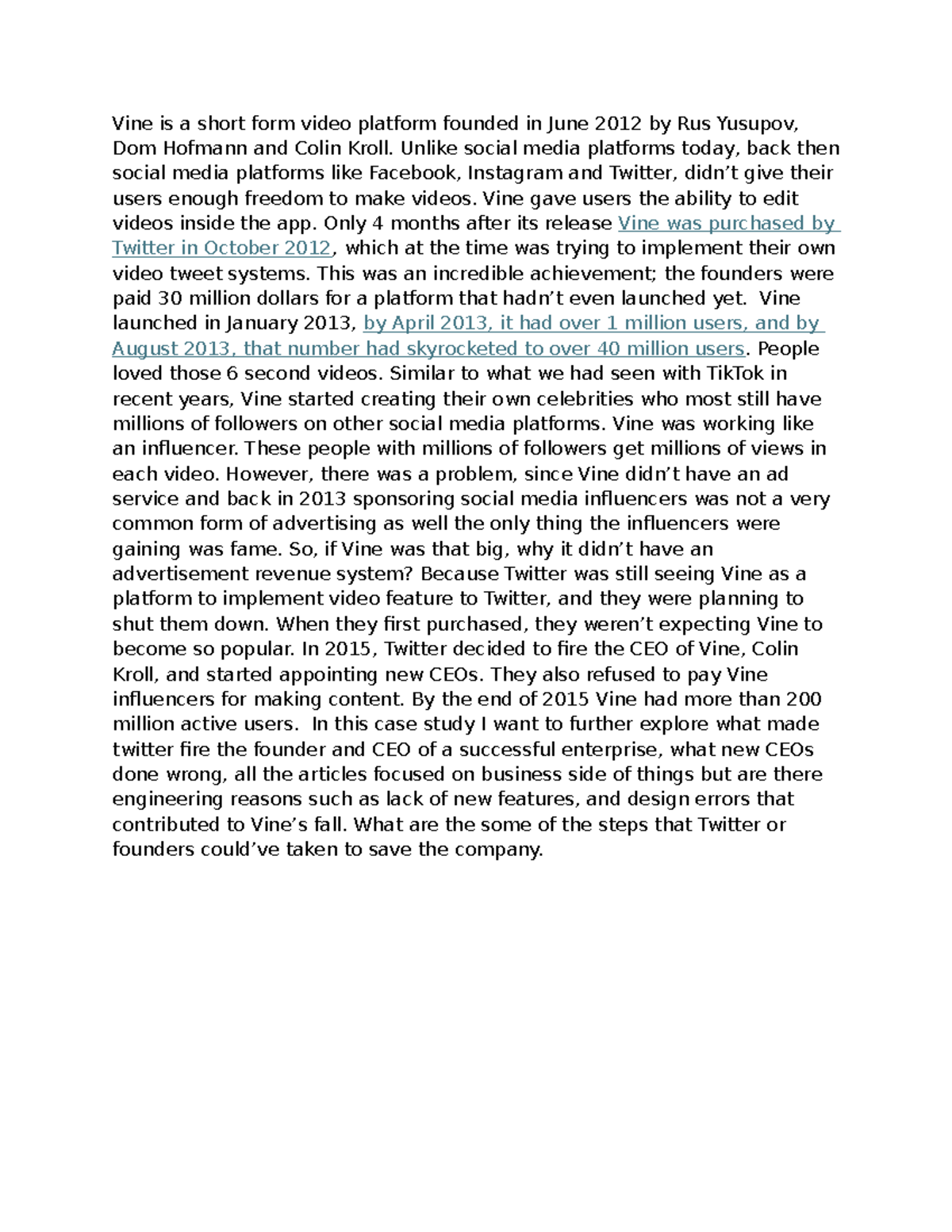 Case Study: The Rise and Fall of Vine - Analyzing Twitter's Decisions ...