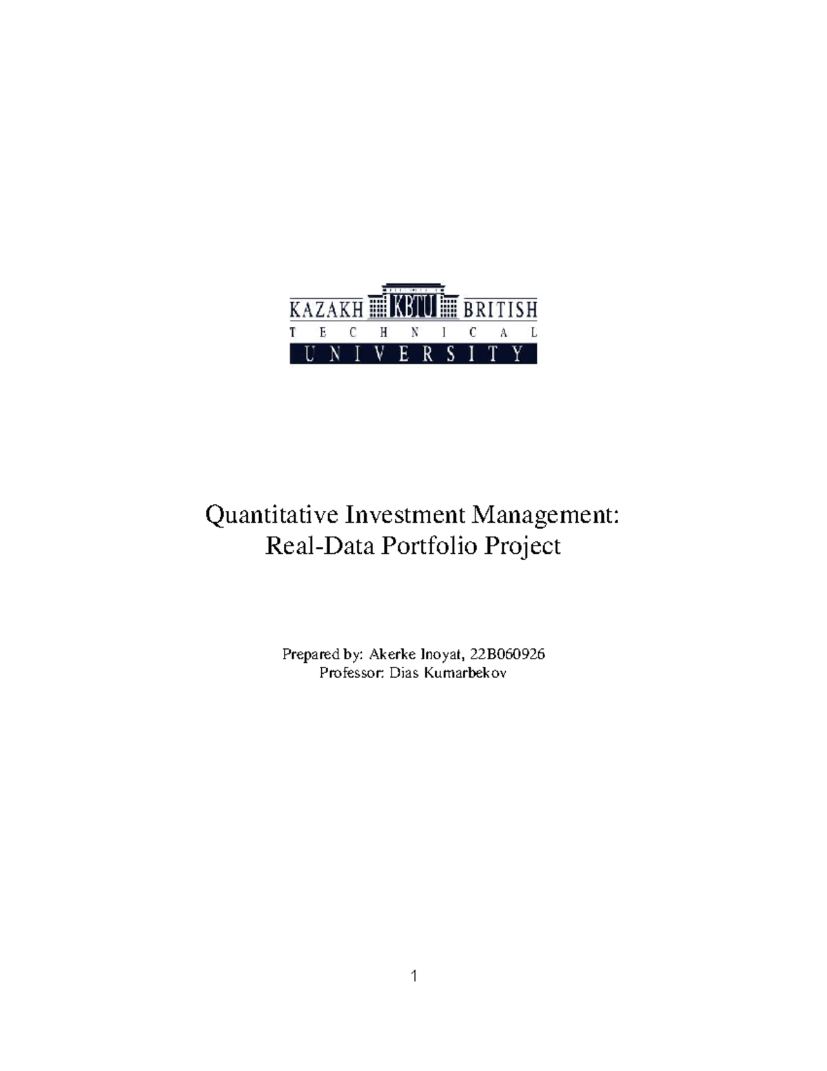 Midterm Project: Quantitative Investment Management (QIM) by A. Inoyat ...