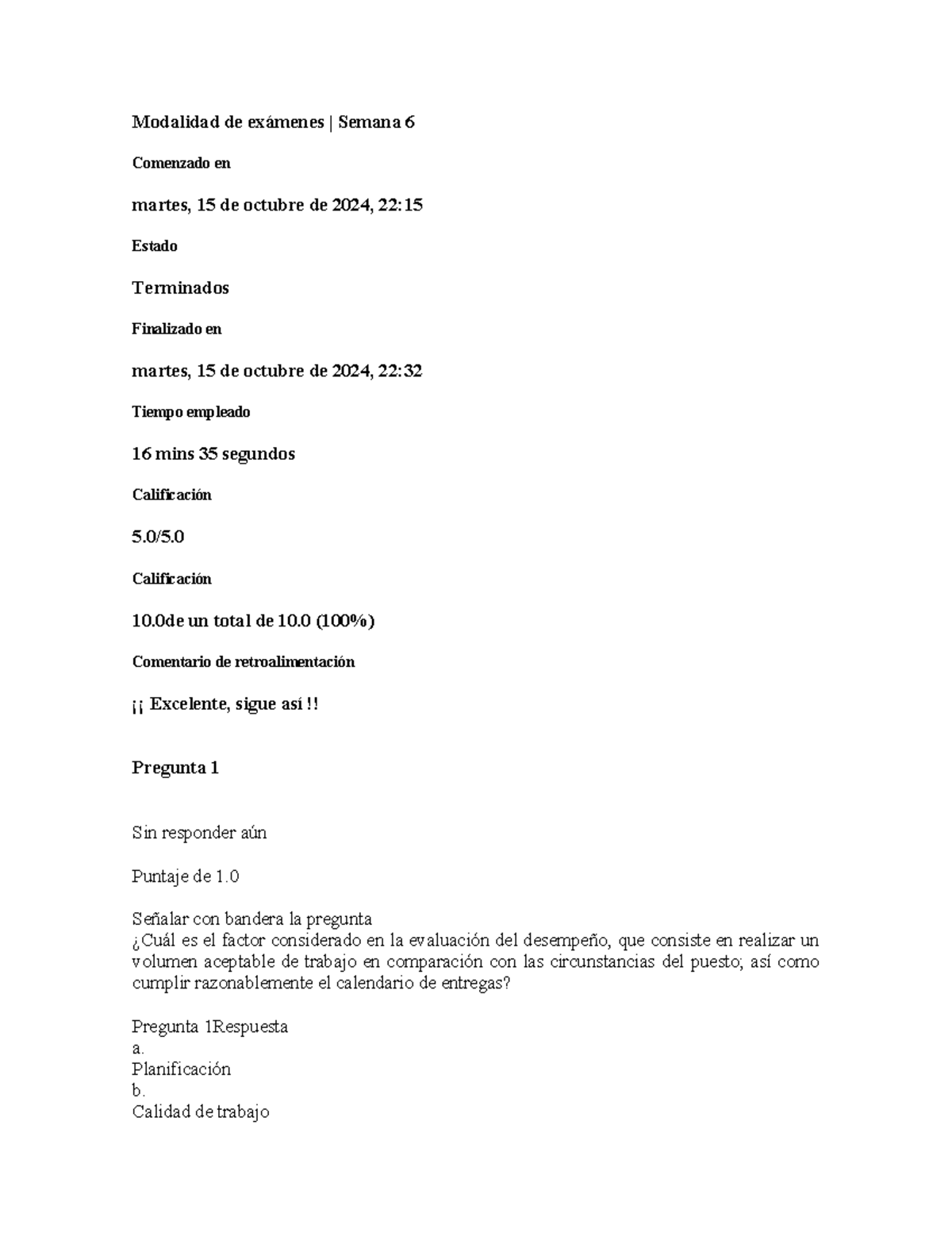 Examen DE Evaluacion E Indicadores DE Desempeño S6 - Modalidad de exámenes | Semana 6 Comenzado ...