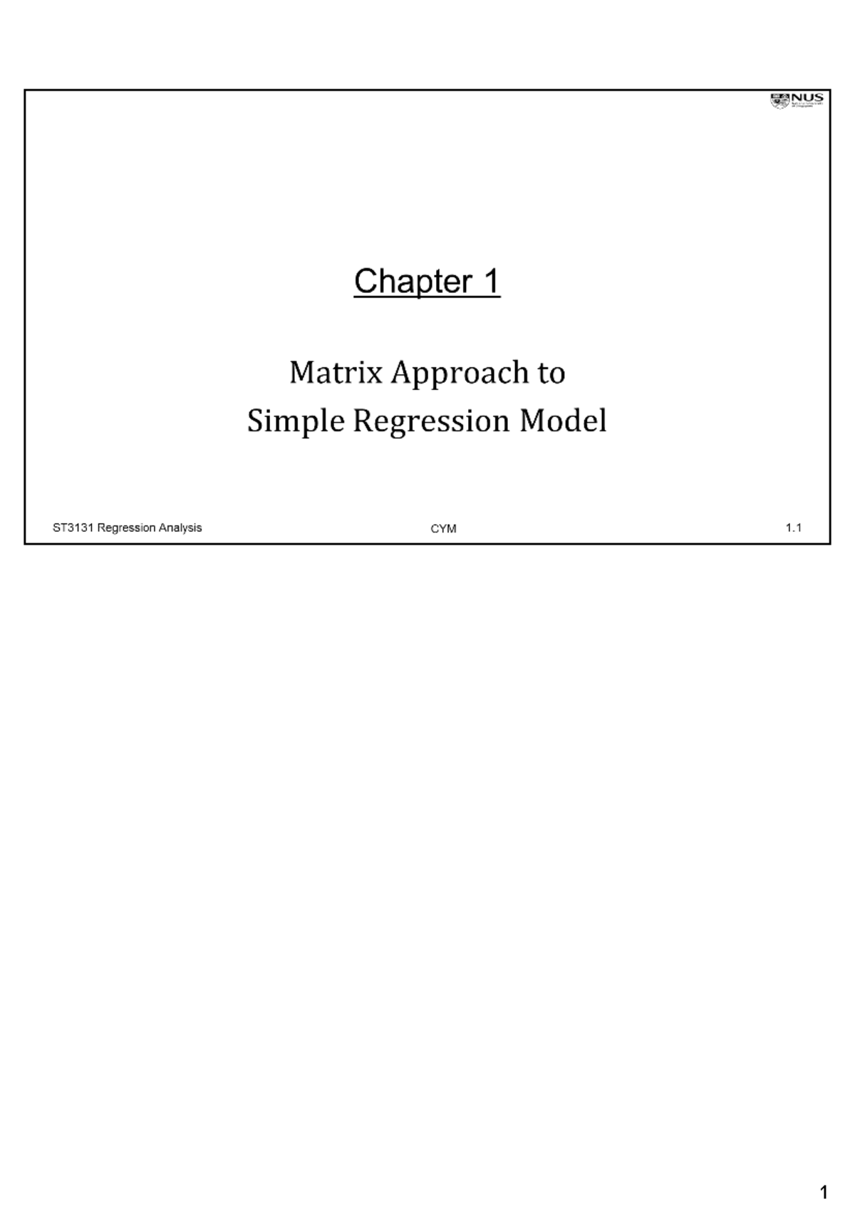 Chapter 1 Matrix approach to Simple regression model notes - 1 • We ...