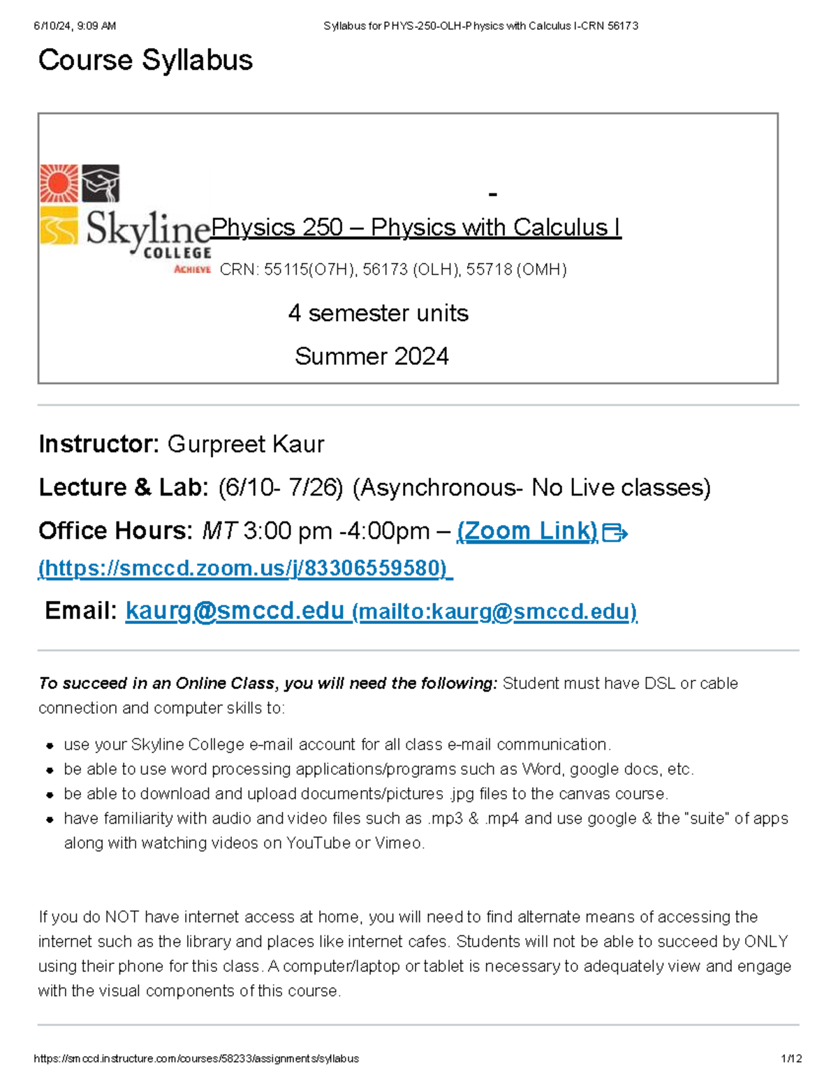 PHYS250 Syllabus: Physics with Calculus I (CRN: 55115, 56173) Summer ...