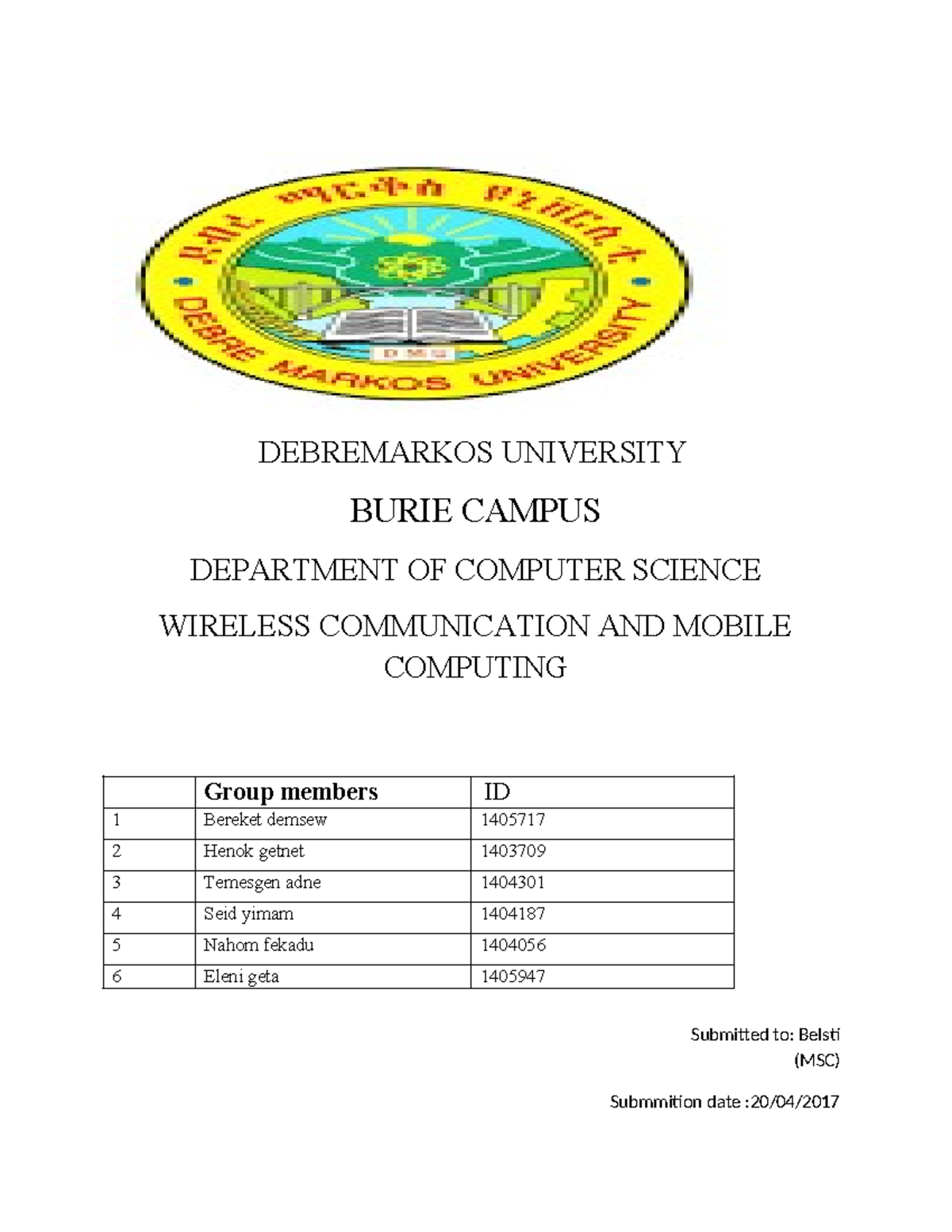 Wireless assignment - wire less and mobile computing - DEBREMARKOS ...