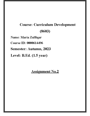 [Solved] Explain the evolution of curriculum development in Pakistan post - B.Ed 1.5 years (8603 ...