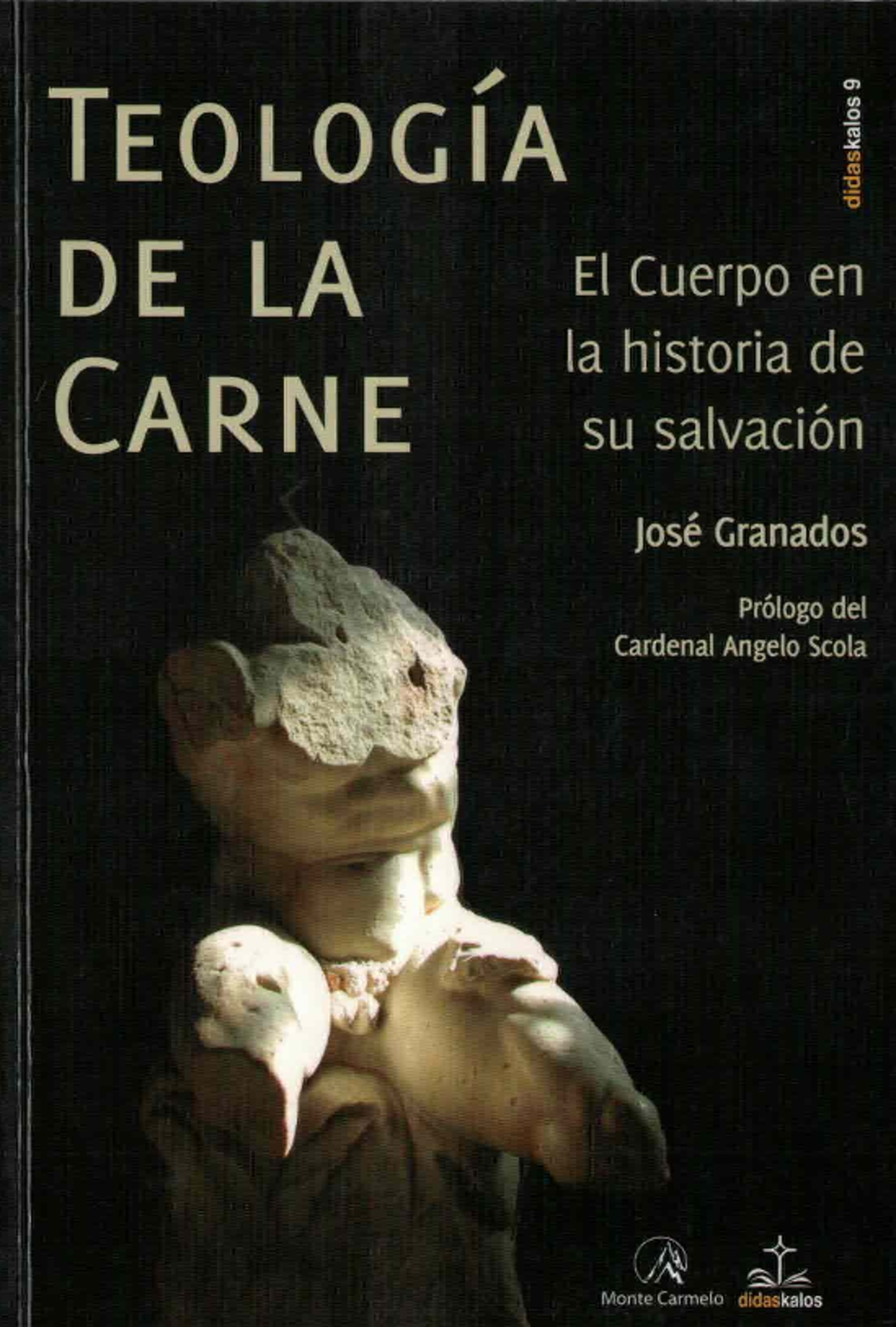 José Granados, Teología de la carne - Copiar - Teología del cuerpo ...