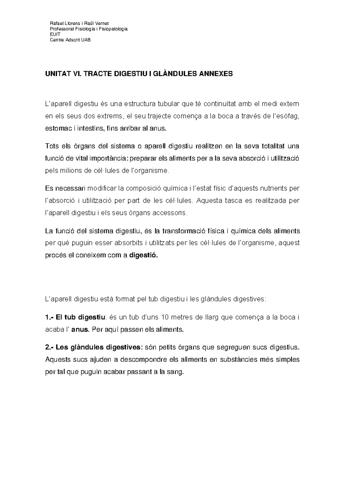 Unitat VI - Fisiologia del Tracte Digestiu i Glàndules Annexes - Studocu