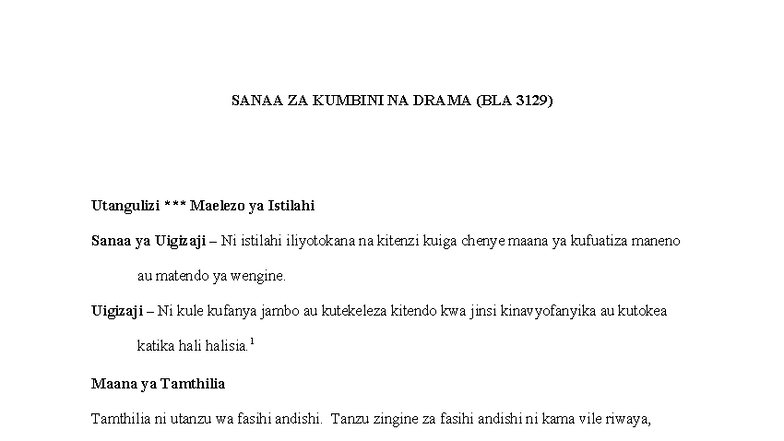BLA 3129: Uigizaji na Sanaa ya Tamthilia - Maelezo na Mifano - Studocu