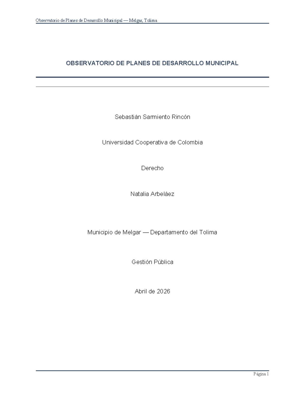 Gestión Pública - Observatorio del Plan de desarrollo municipal de ...