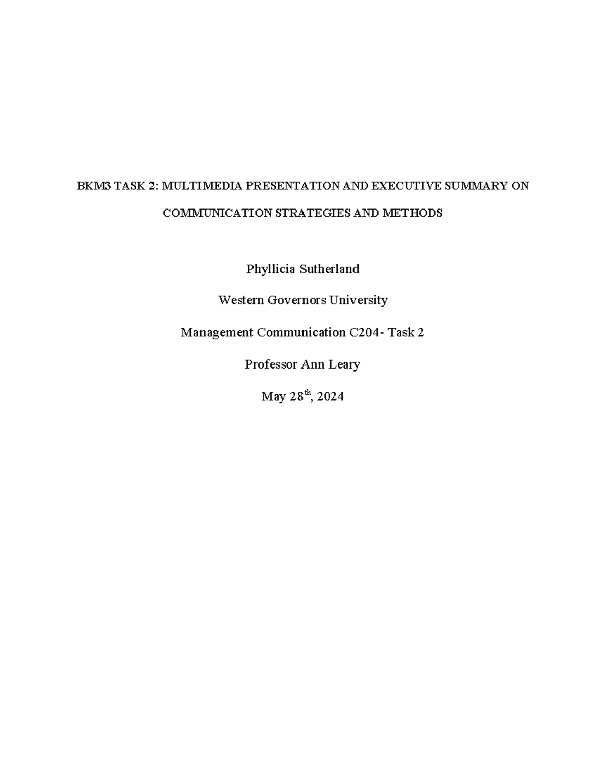 C204 - Multimedia Presentation & Executive Summary on Comm Strategies ...