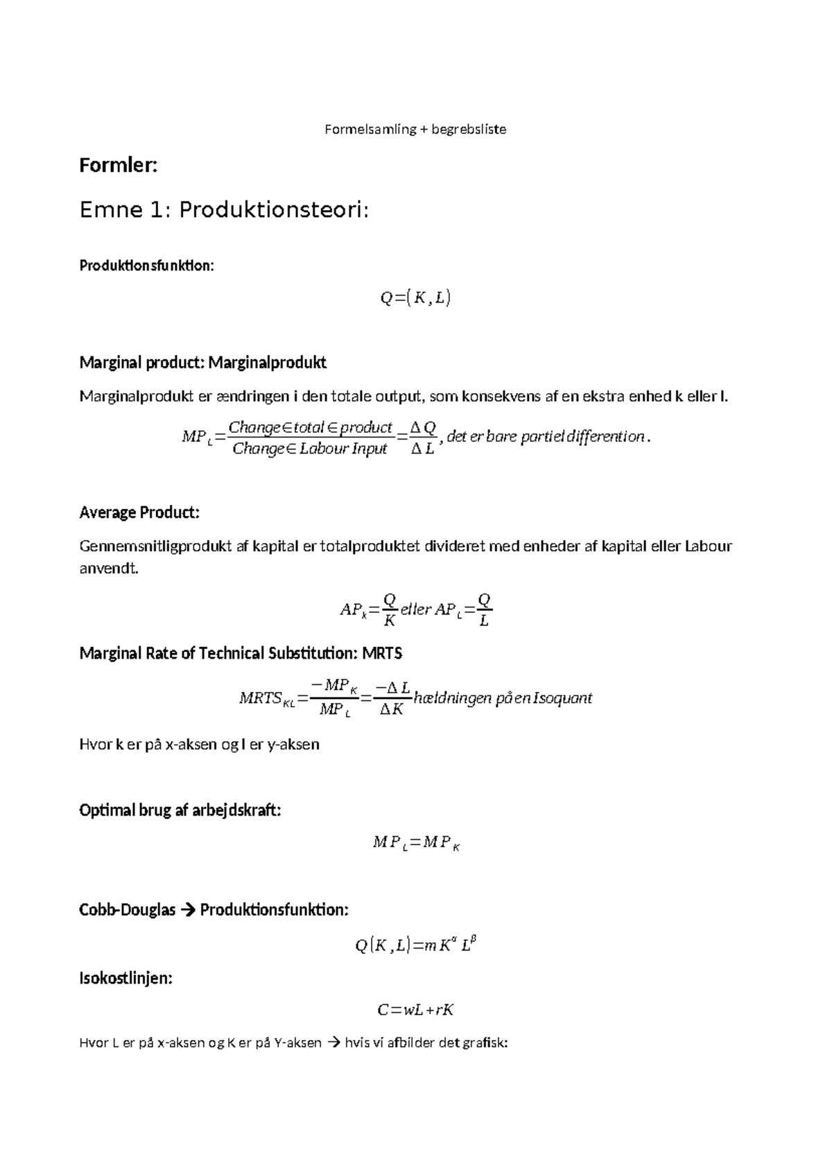 Økonomiske Formler og Begrebsoversigt: Produktion & Omkostningsteori ...