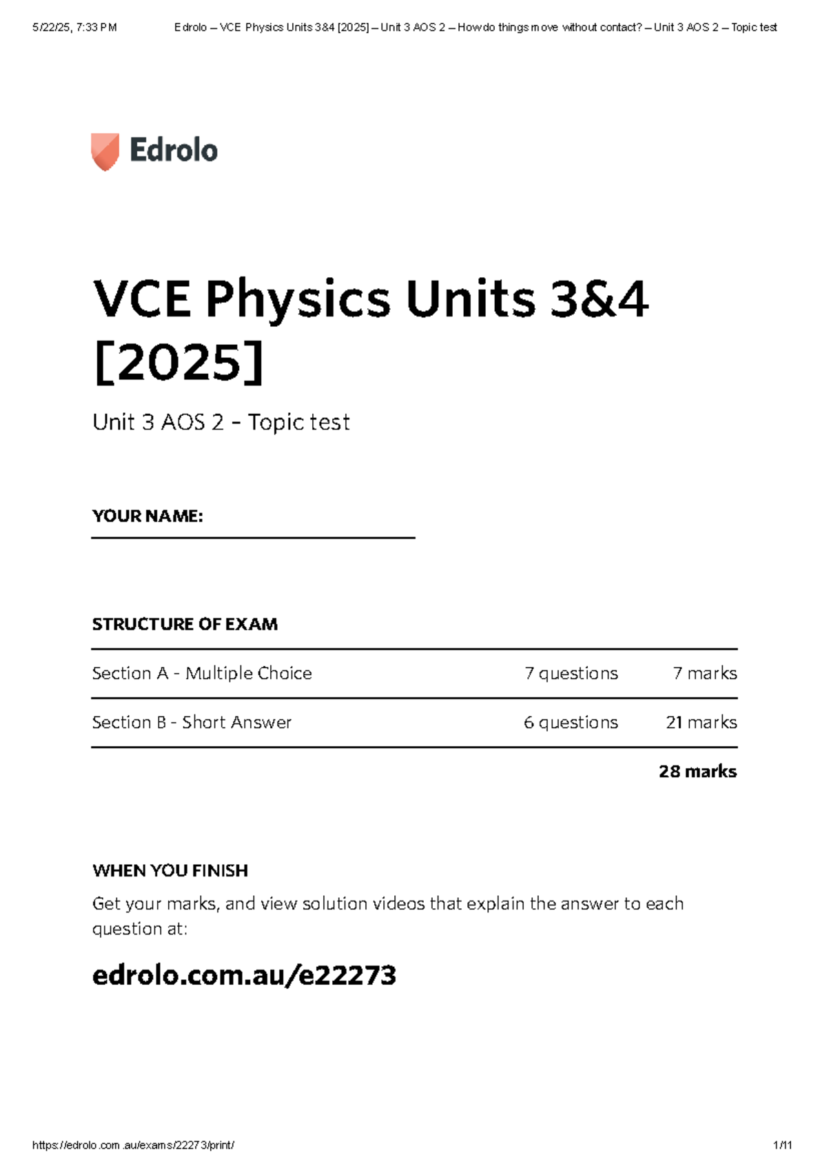 Edrolo VCE Physics Units 3&4 [2025] Unit 3 AOS 2 Topic Test: Motion ...