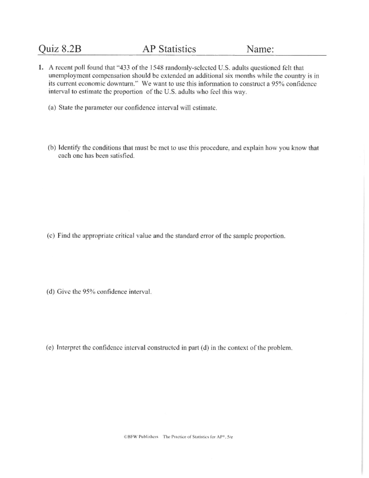 Quiz 8.2B: Confidence Interval Estimation in AP Statistics - Studocu
