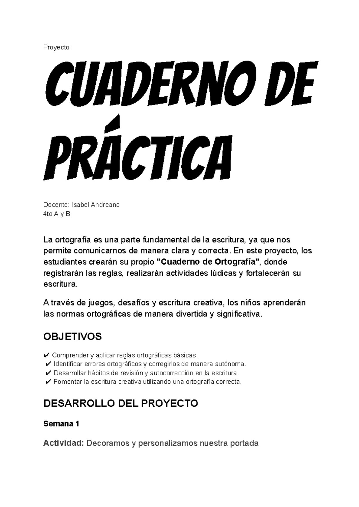 Cuaderno de Práctica Gramatical: Ortografía y Actividades (4to A y B ...