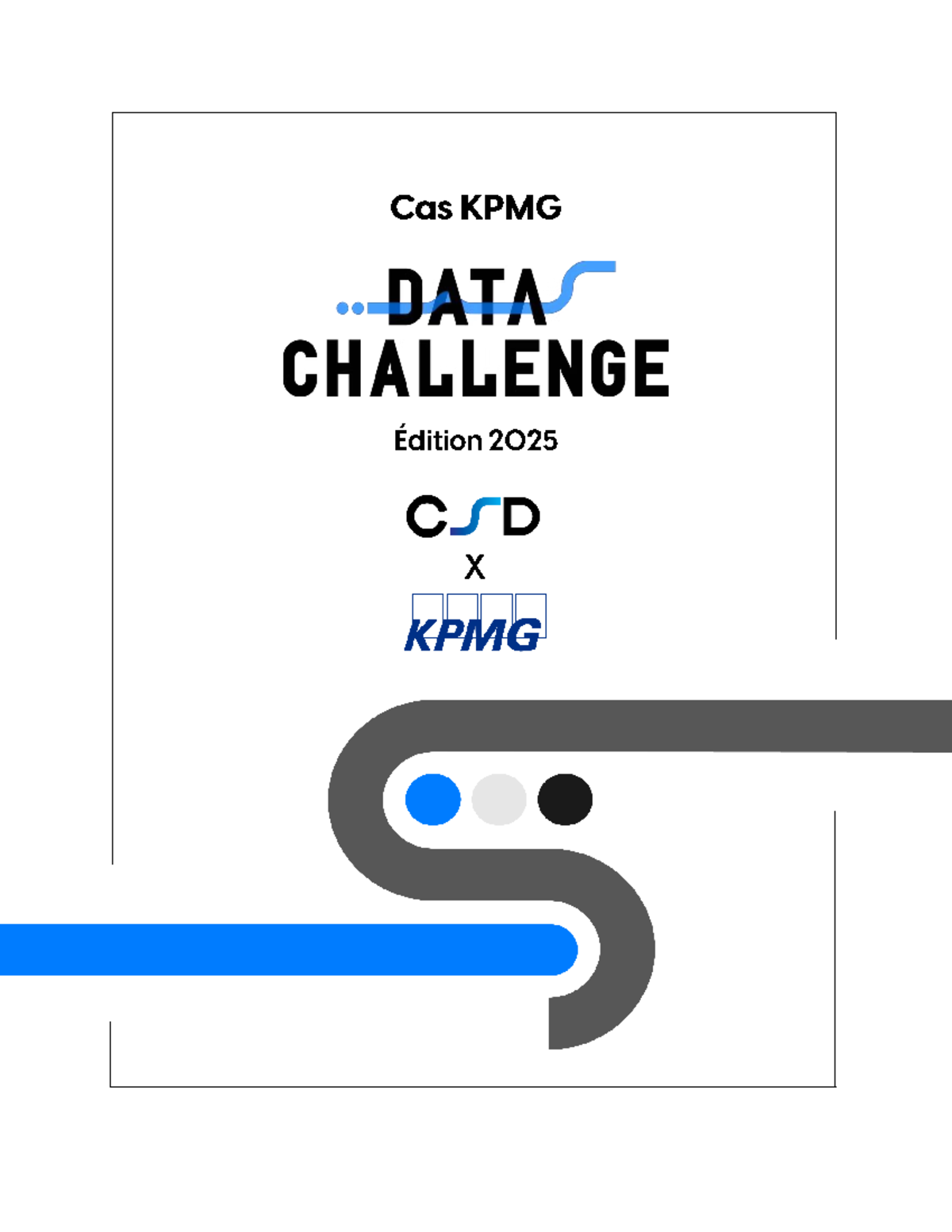 CSD X KPMG Data Challenge Case Study 2025: Dashboard Development - Studocu