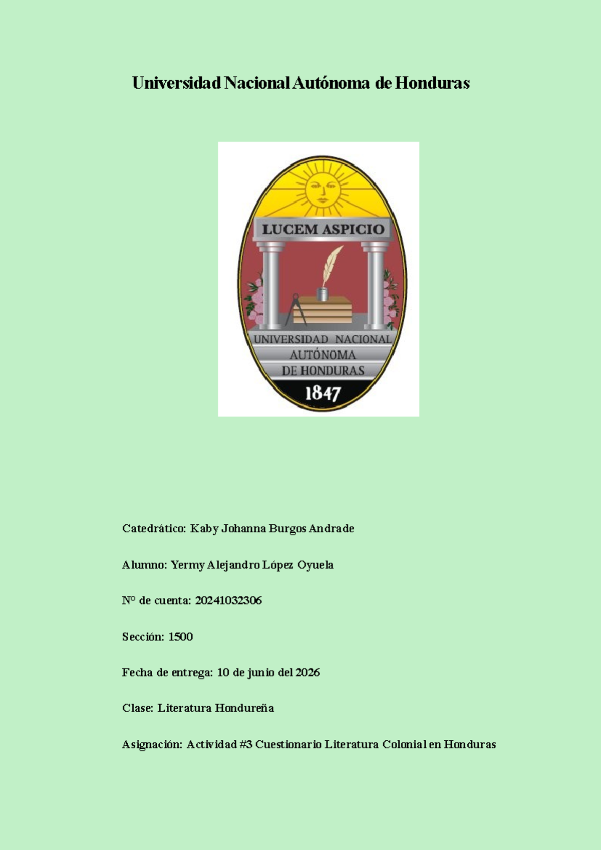 Cuestionario de Literatura Colonial en Honduras - Lit. Hondureña 1500 ...