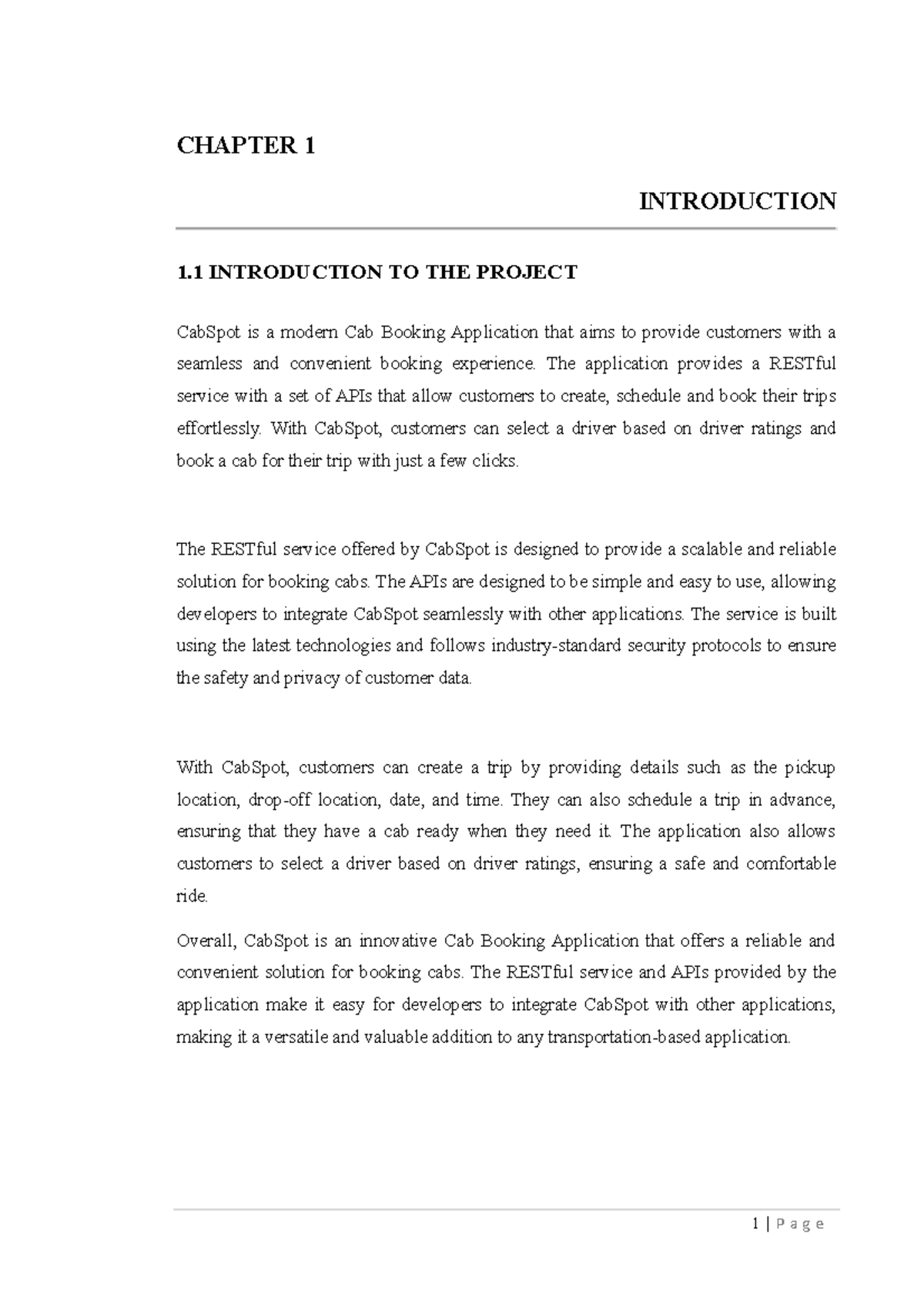 Amresh Project Report Final - CHAPTER 1 INTRODUCTION 1 INTRODUCTION TO THE PROJECT CabSpot is a ...