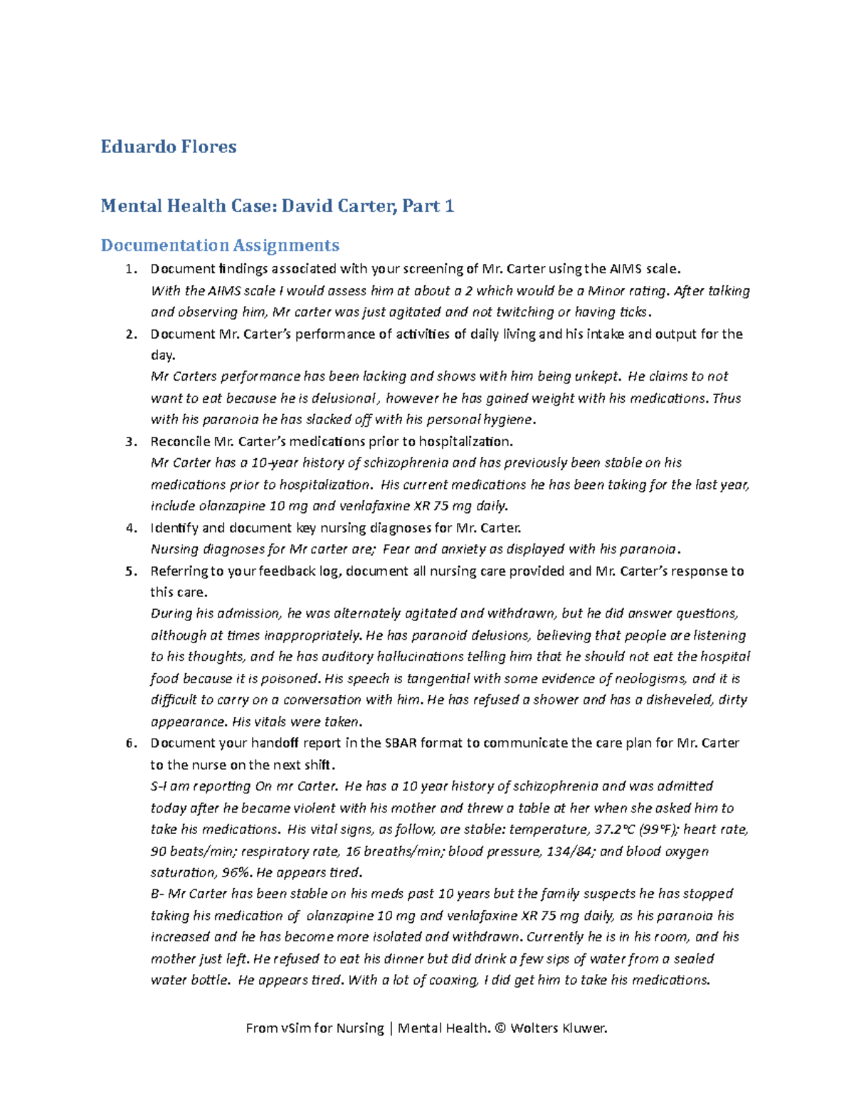 MH David Carter Part 1 DA - Eduardo Flores Mental Health Case: David Carter, Part 1 ...