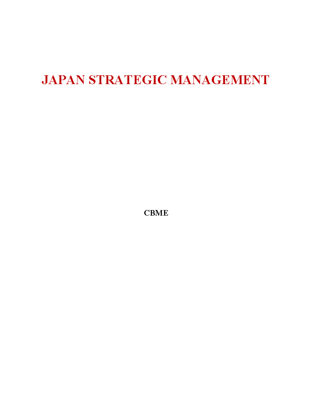 Chapter 4 Strategy Formulation AND Business Level Strategic Action - JAPAN STRATEGIC MANAGEMENT ...