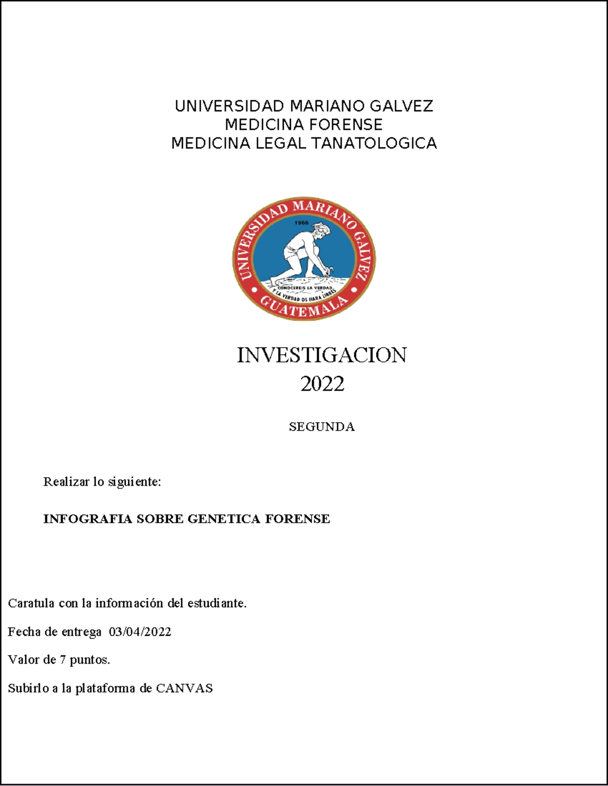 2DA Investigación en Medicina Forense 2022: Infografía sobre Genética Forense - Studocu