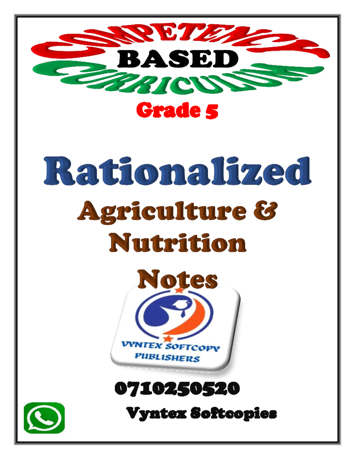 Grade 5 0710250520 Vyntex Softcopies Agriculture and nutrition notes ...