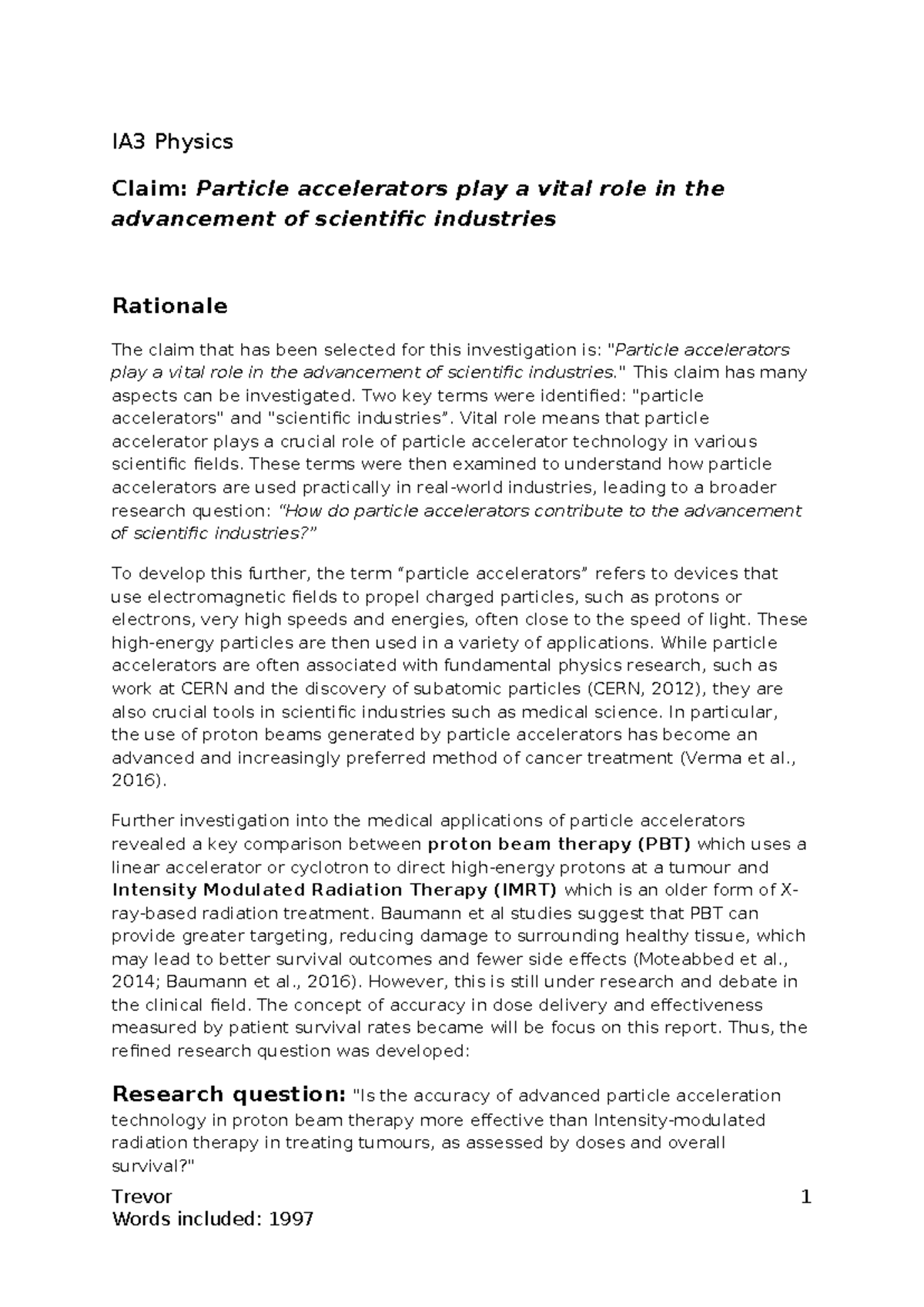 IA3 Physics Investigation: The Role of Particle Accelerators in Proton ...