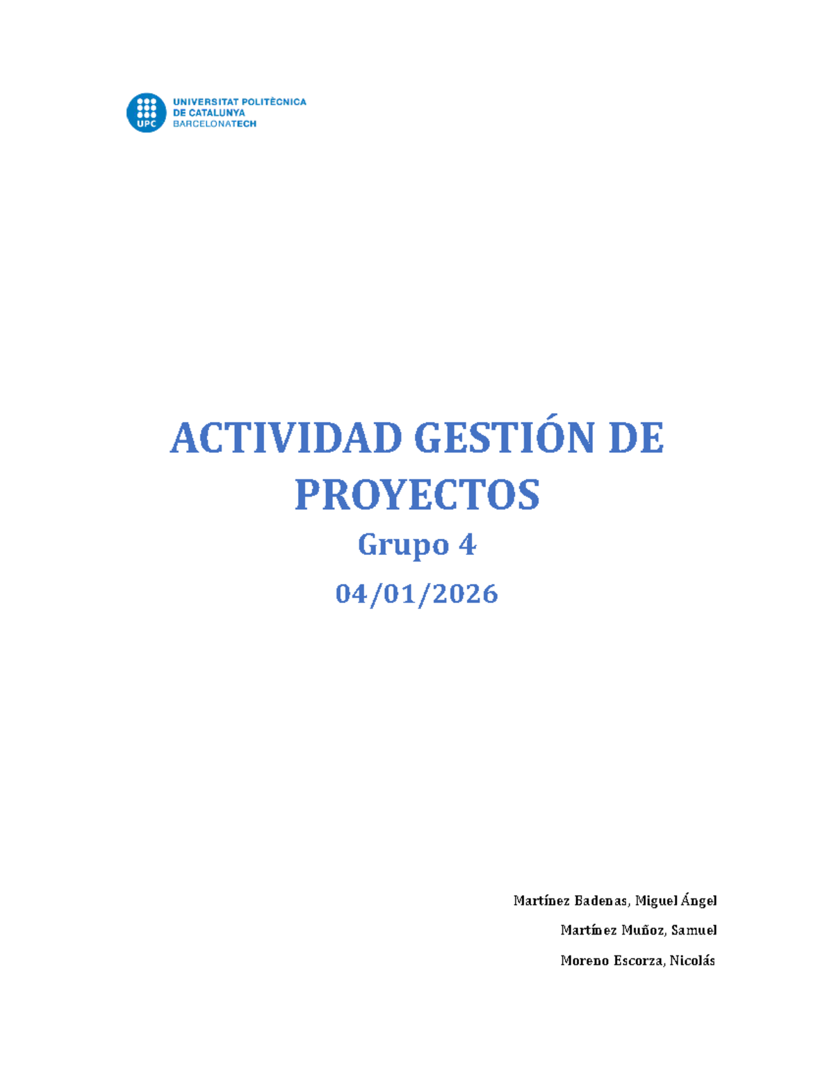 Gestión de Proyectos ICT: Análisis y Planificación - Grupo 4 - Studocu