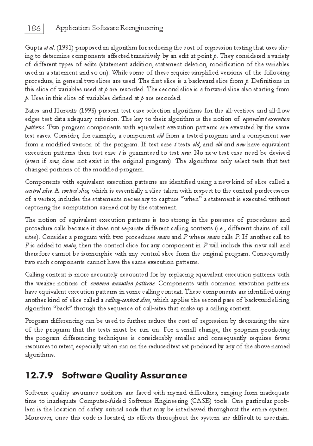 Zlib - n/a - 186 Application Software Reengineering Gupta et al. (1991) proposed an algorithm ...