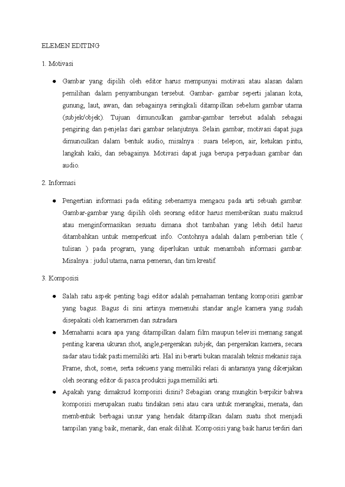 ELEMEN EDITING: Motivasi, Informasi, Komposisi, Angle Kamera ...