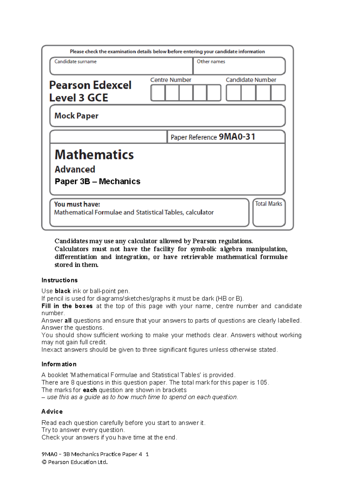 04b 9MA0-3B Mechanics practice paper 4 - Candidates may use any ...