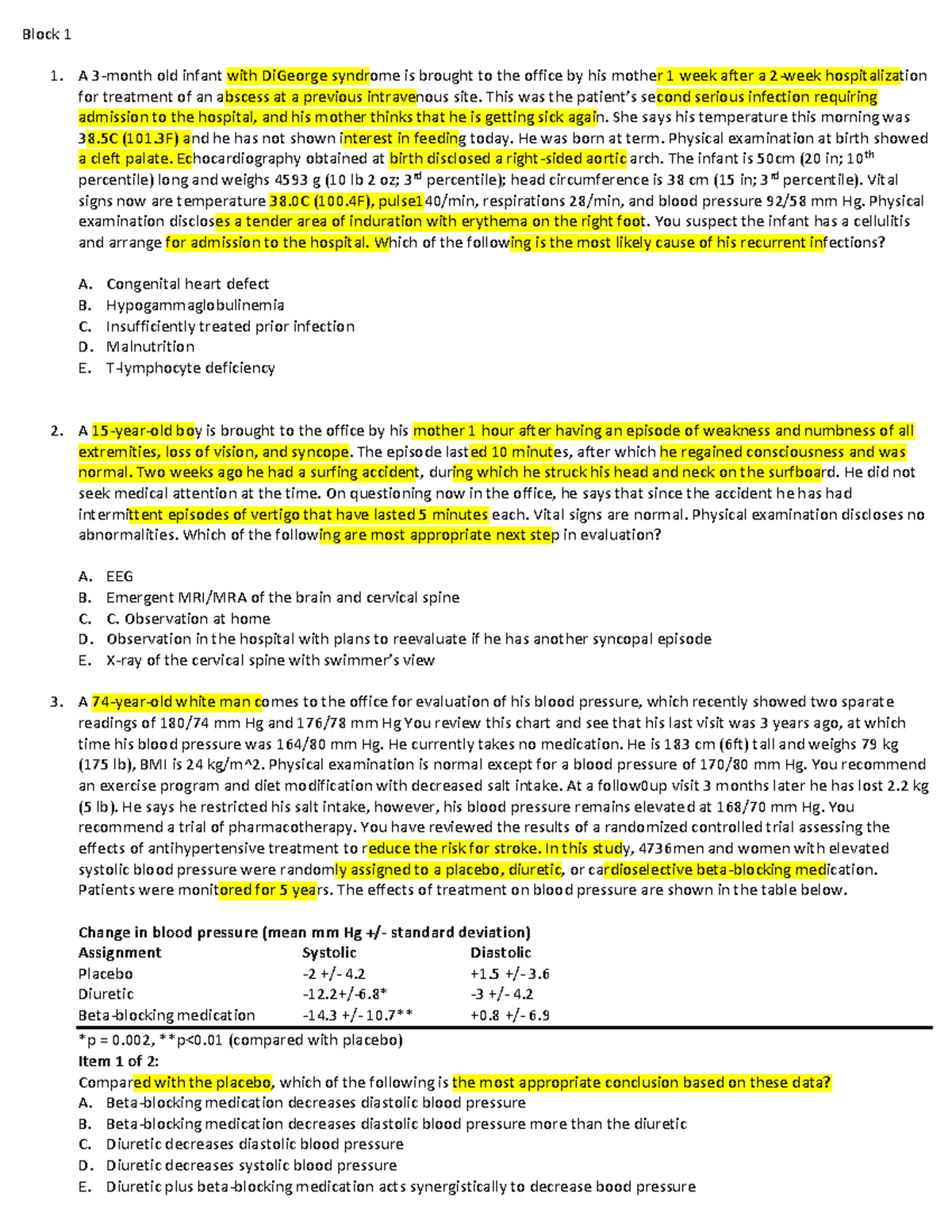 NBME 5 - exam - Block 1 A 3-month old infant with DiGeorge syndrome is ...