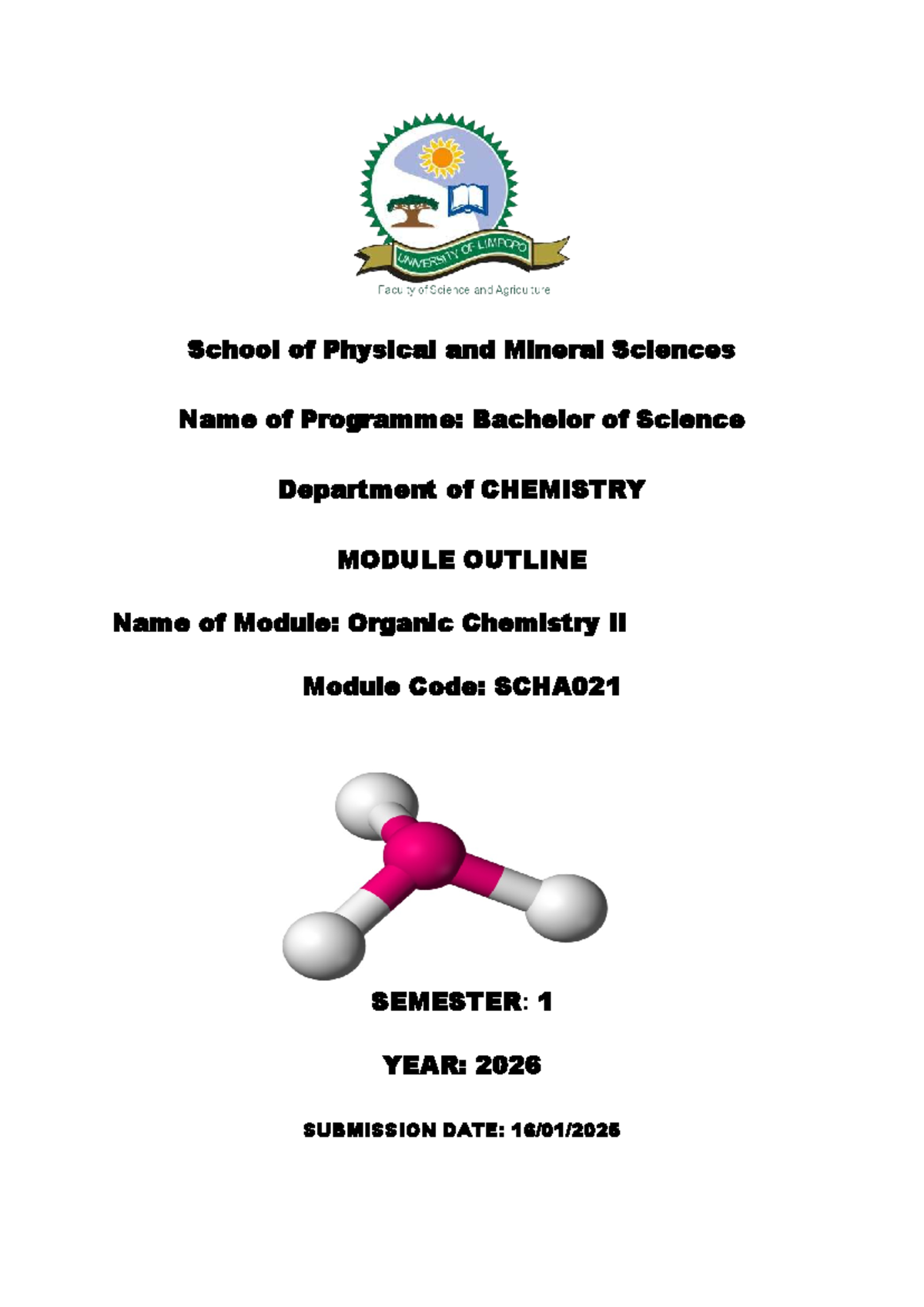 Organic Chemistry II Module Outline (SCHA021) - Semester 1, 2026 - Studocu
