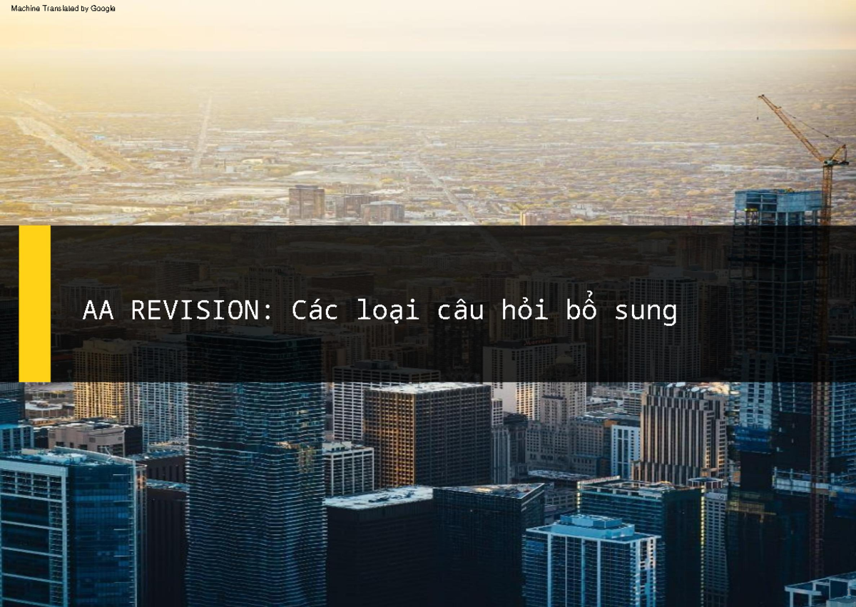 AA Revision: Hướng dẫn Các Loại Câu Hỏi Bổ Sung cho Kiểm Toán - Studocu