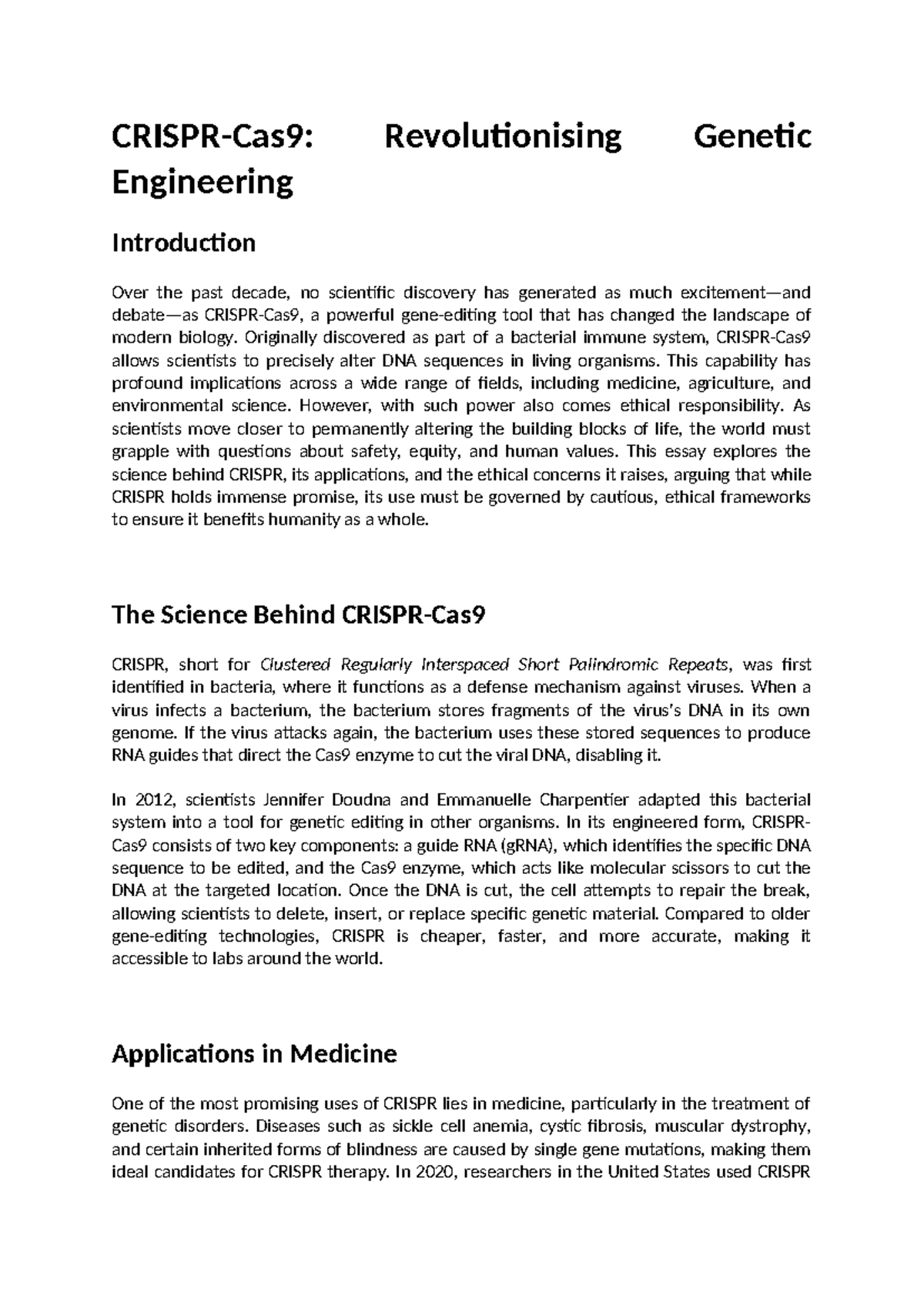 ENGR 101: CRISPR Technology - Implications, Applications, and Ethics ...