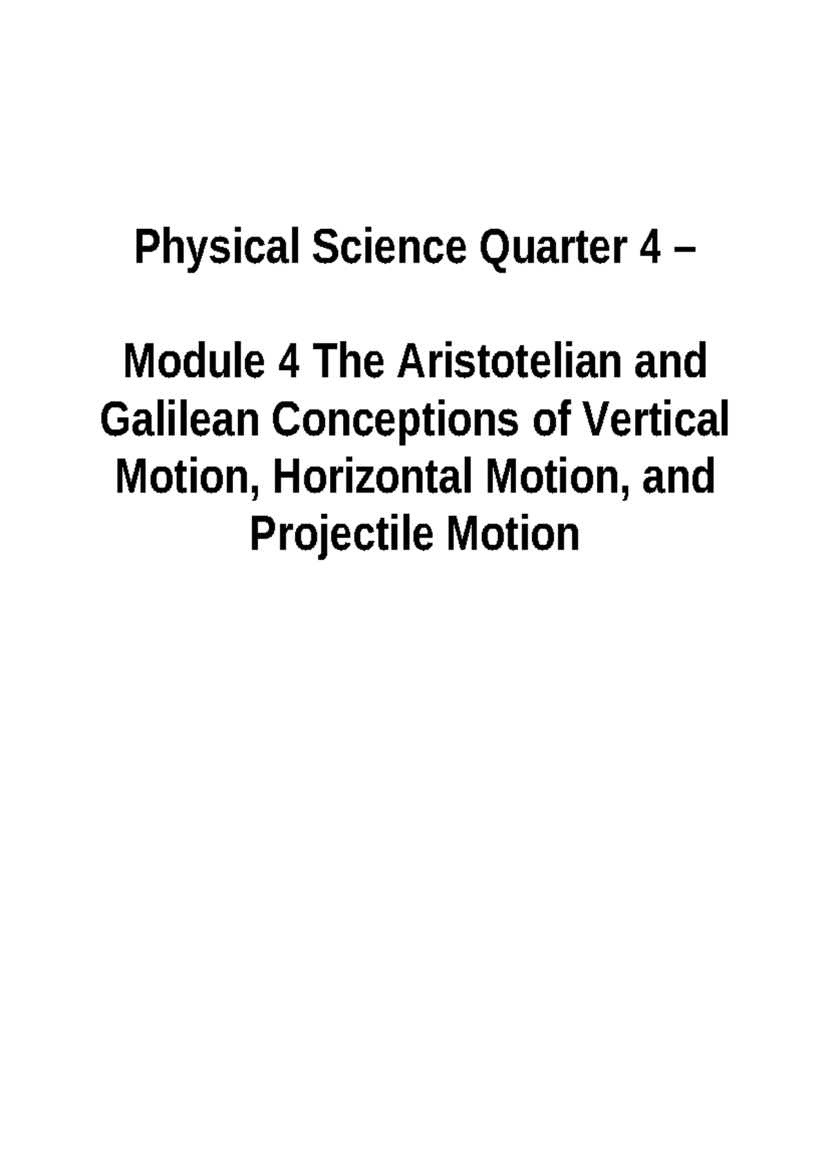Q4 Physical Science Module 4: Aristotelian vs Galilean Motion Concepts ...