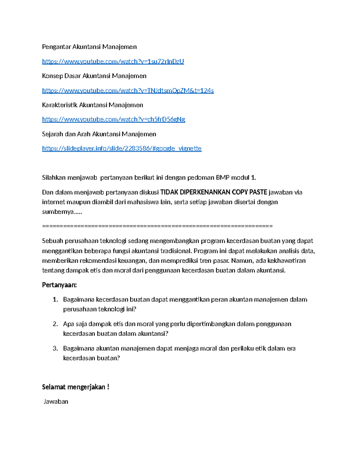 Diskusi Akuntansi Manajemen: AI dan Etika dalam Akuntansi (BMP Modul 1) - Studocu