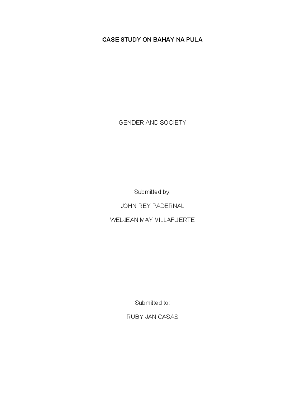 Final Case Study: Bahay na Pula's Historical Significance (2023) - Studocu