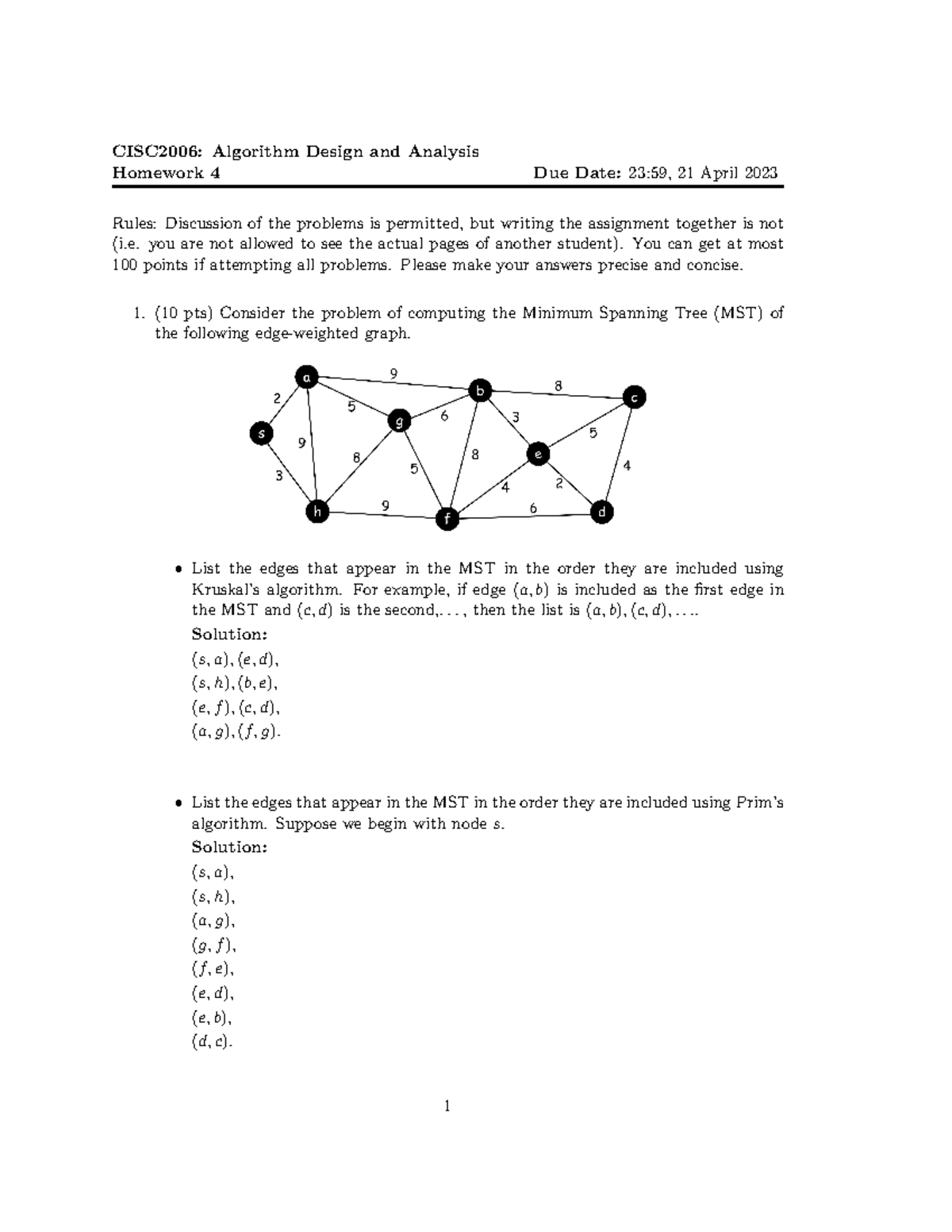 CISC2006: Homework 4 Solutions on Algorithm Design & Analysis - Studocu