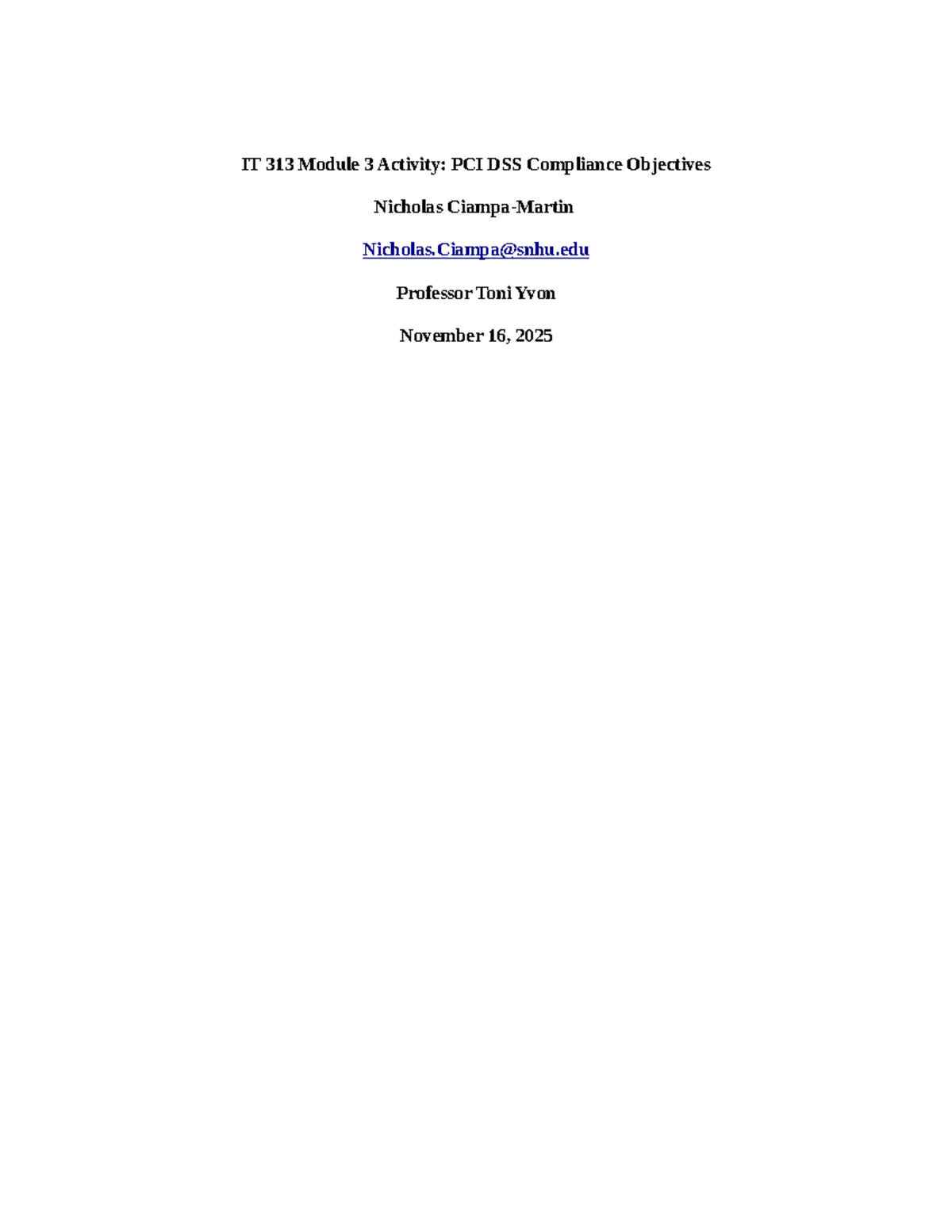 IT 313 Module 3 Activity: PCI DSS Compliance Strategies and ...