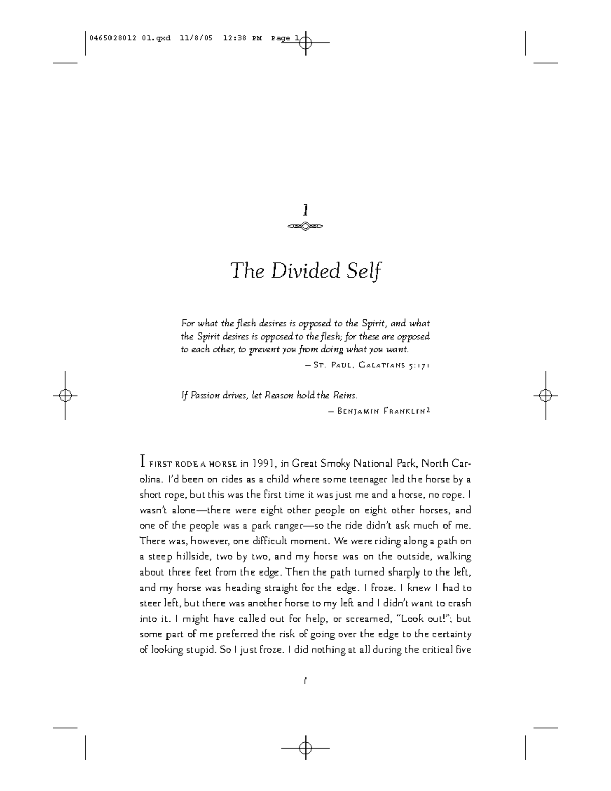 Happiness-hypothesis-ch1 - 1 The Divided Self For what the flesh ...