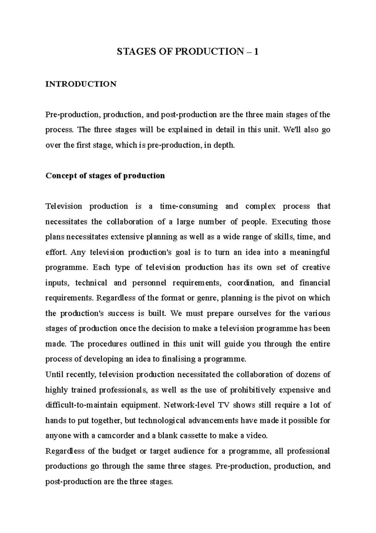 Stages OF Production – 1 - STAGES OF PRODUCTION – 1 INTRODUCTION Pre ...