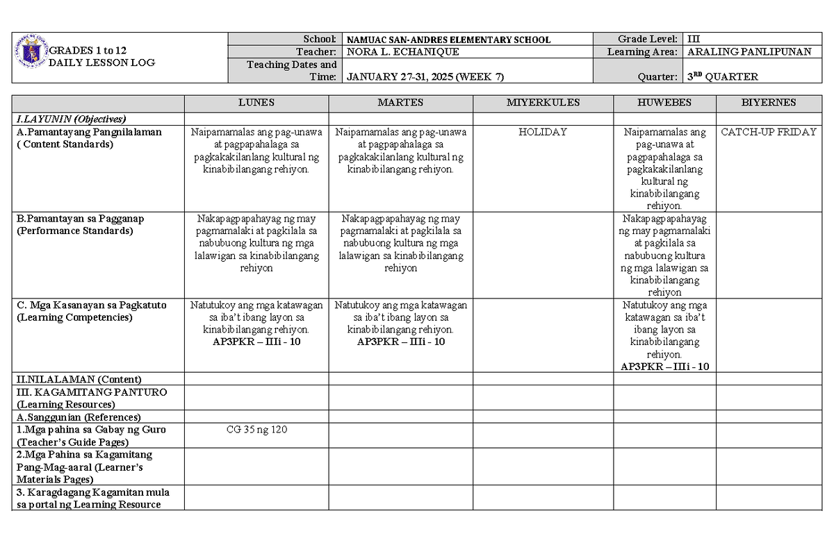 DLL Araling Panlipunan 3 Q3 W7 - GRADES 1 to 12 DAILY LESSON LOG School: NAMUAC SAN-ANDRES - Studocu