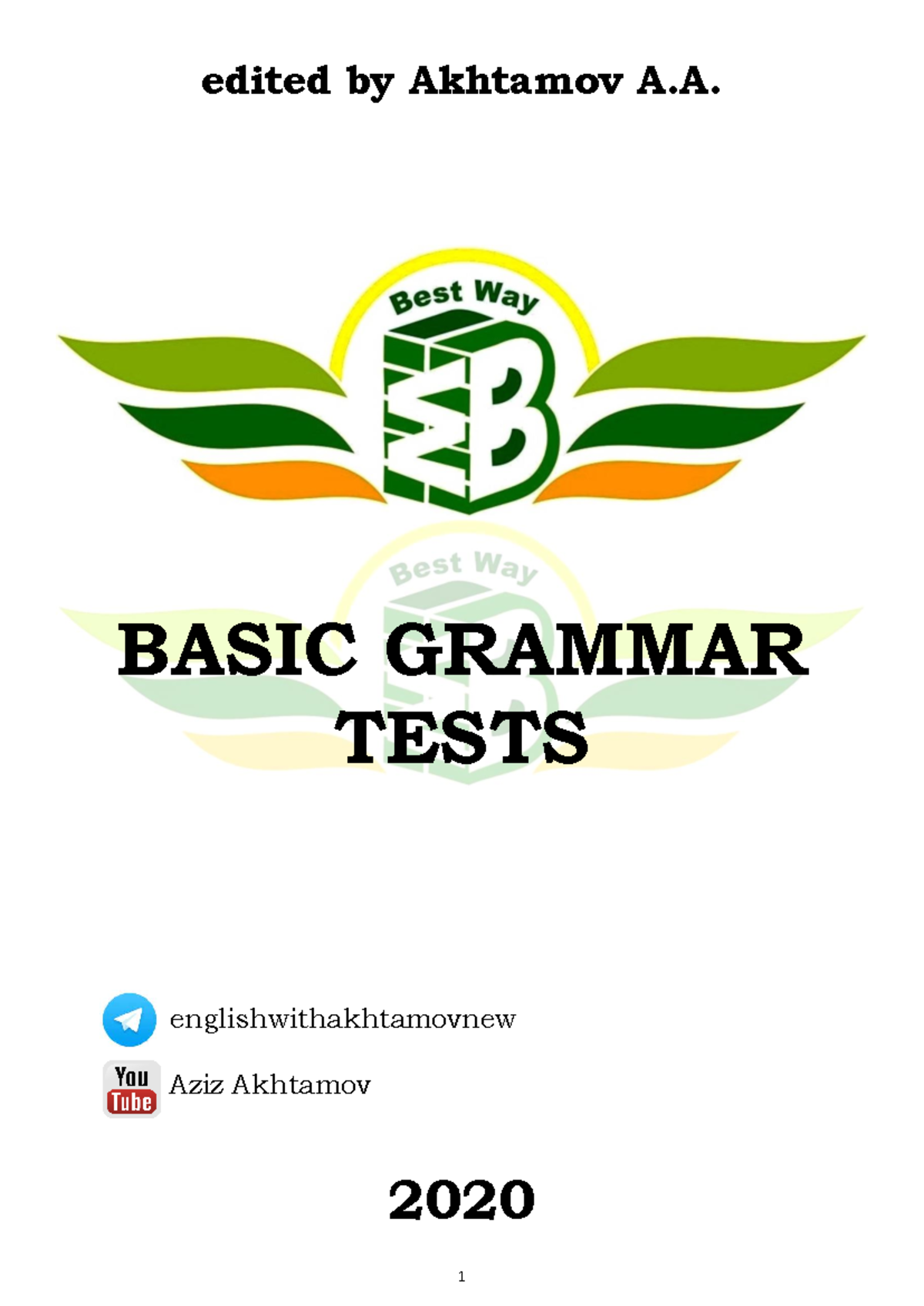 BASIC GRAMMAR TESTS (2000) - Practice Questions and Answers - Studocu