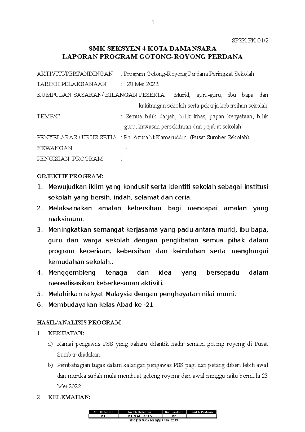 2022 Laporan Prog Gotong royong Perdana (Pusat Sumber) - 1 SPSK PK 01 ...
