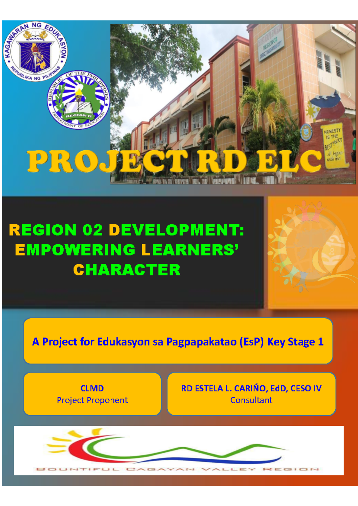 RD ELC KEY Stage 1 Module - REGION 02 DEVELOPMENT: EMPOWERING LEARNERS ...