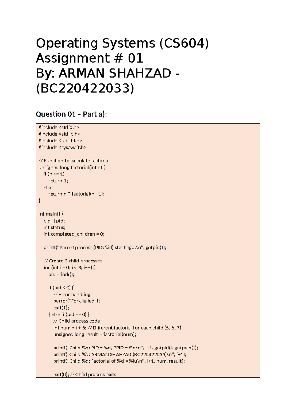 CS604 Operating Systems Assignment 01: Factorial Calculation & Process ...