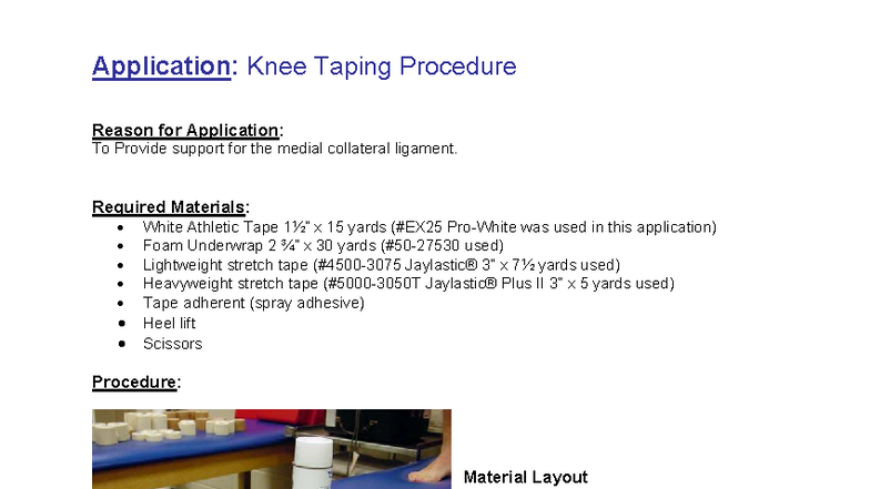 Knee Taping Procedure - ASD: Support for Medial Collateral Ligament ...