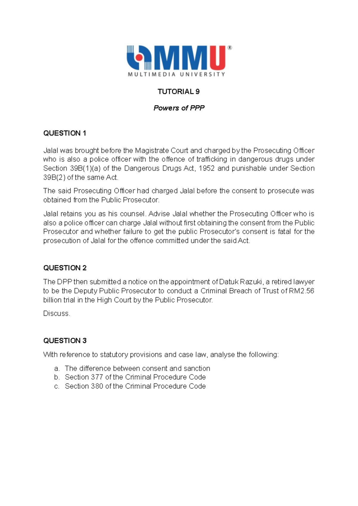 UCP6413 Tutorial 9 Week 10 - TUTORIAL 9 Powers of PPP QUESTION 1 Jalal ...