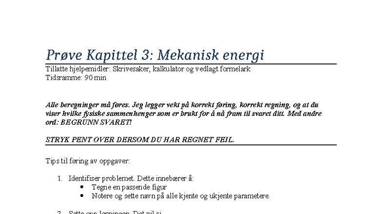 Fysikk 1 Prøve - Kapittel 3: Mekanisk Energi og Arbeid - Studocu