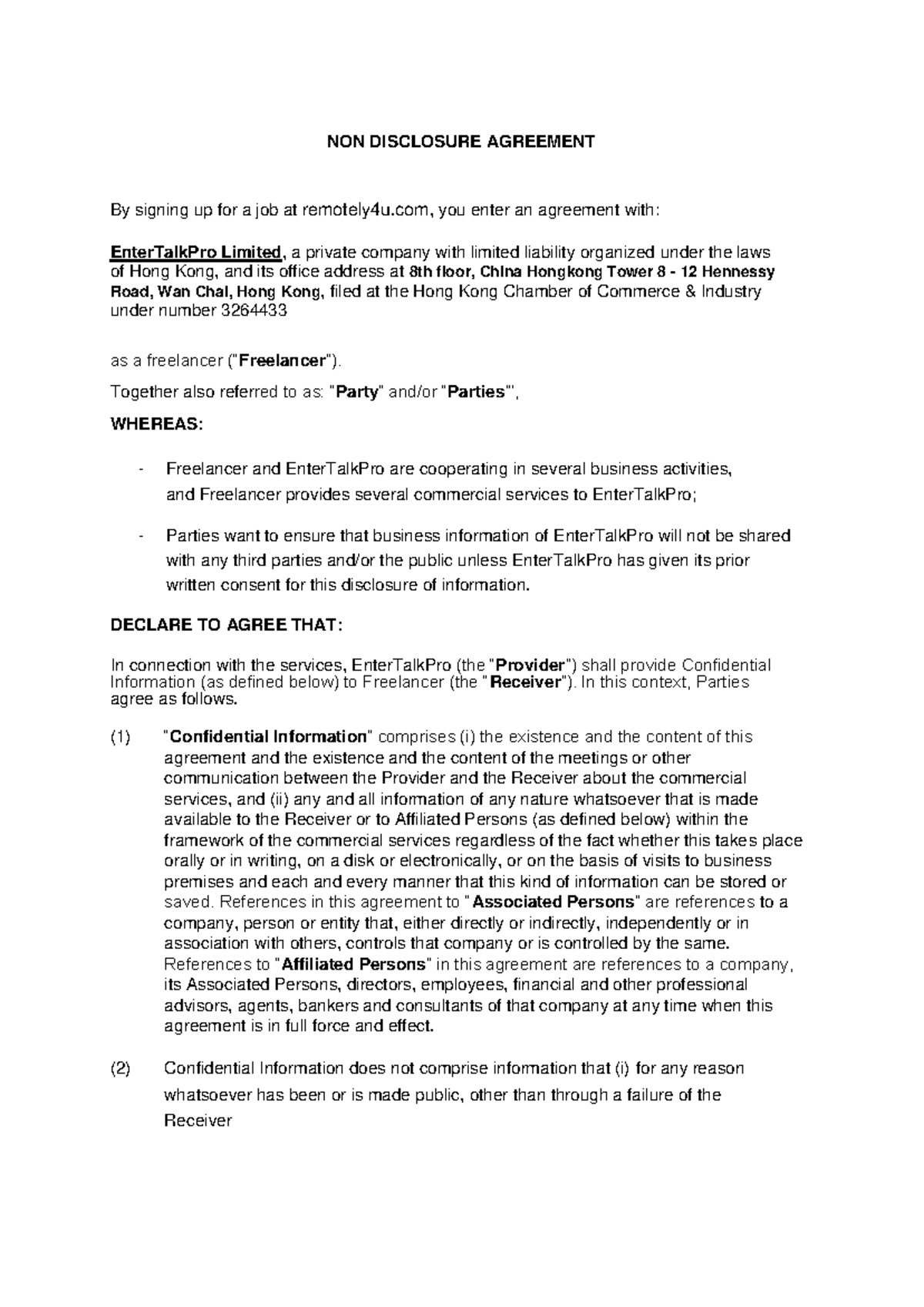Non disclosure agreement - NON DISCLOSURE AGREEMENT By signing up for a ...
